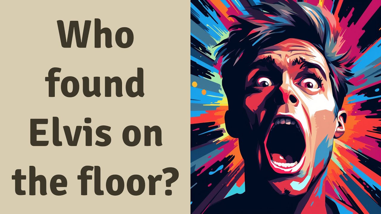 Who found Elvis on the floor? - YouTube