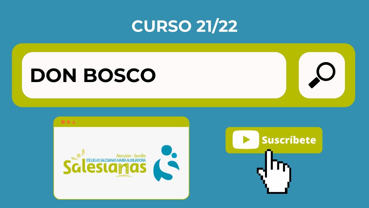 21/22 - Don Bosco - Viernes 21 Enero - Luis Comollo - 2ºPrimaria - YouTube