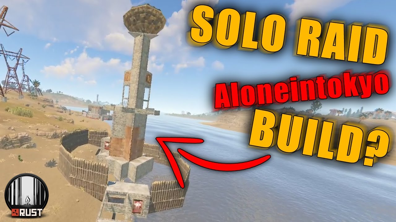 RUST - Aloneintokyo Build RAID (Gameplay Rust Pl) - YouTube