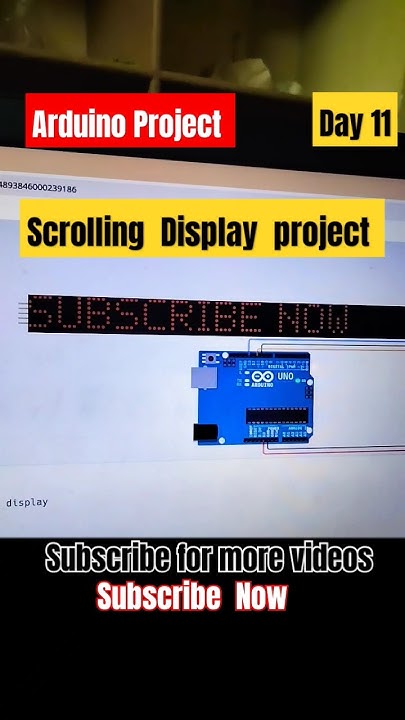 Scrolling Display project// Arduino Project Day 11 #arduino#arduinoproject # ...