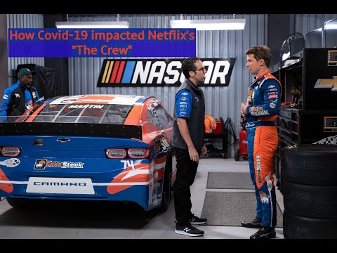 COVID-19's impact on Netflix's NASCAR sitcom \