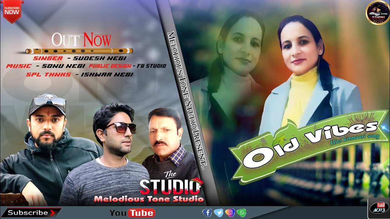 Old Vibes Latest kinnauri song 2024 Voice Of Sudesh Negi Meastro Sonu ...