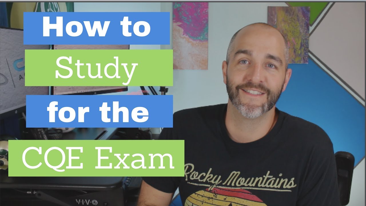The #1 Study Technique to Prepare for the CQE Exam!!! (And What NOT to ...