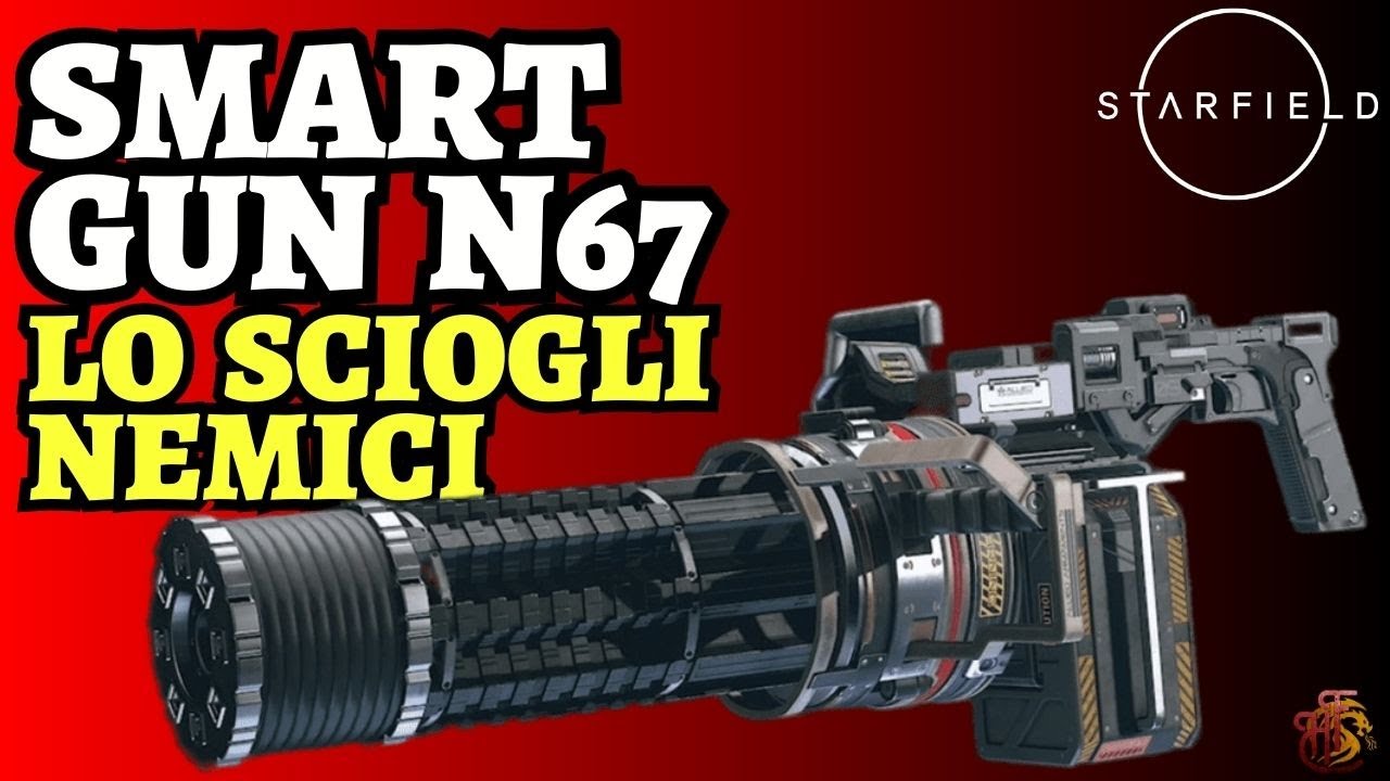 Arma Pesante RARA Smartgun N67 GUIDA Starfield ITA - YouTube