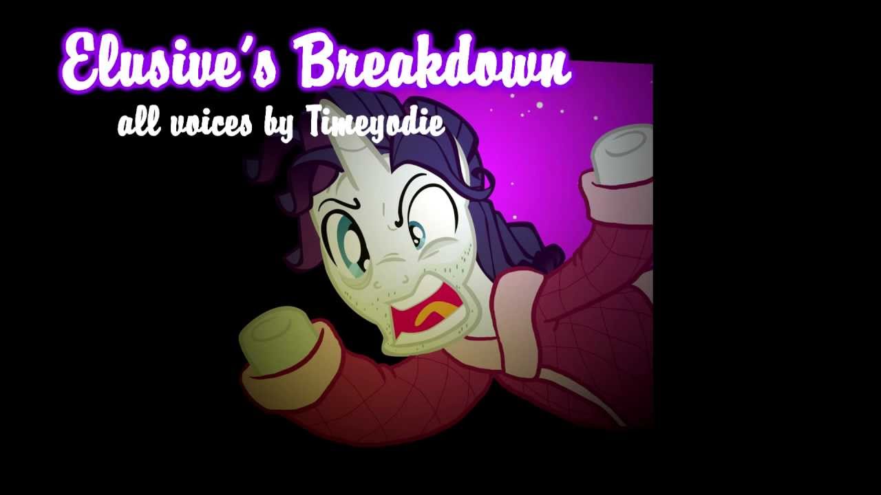 Elusive's breakdown (MLP:FIM Colt dub) - YouTube