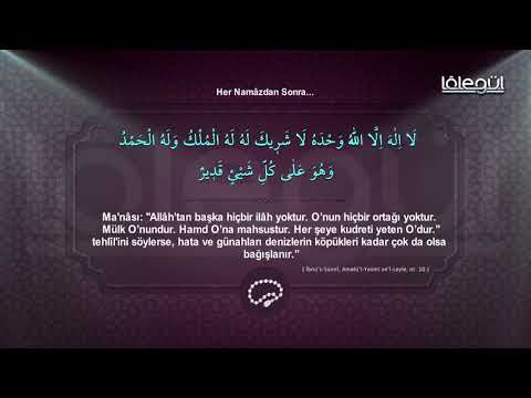 Günün Zikr'i Her  Namâzdan sonra - Lâlegül TV