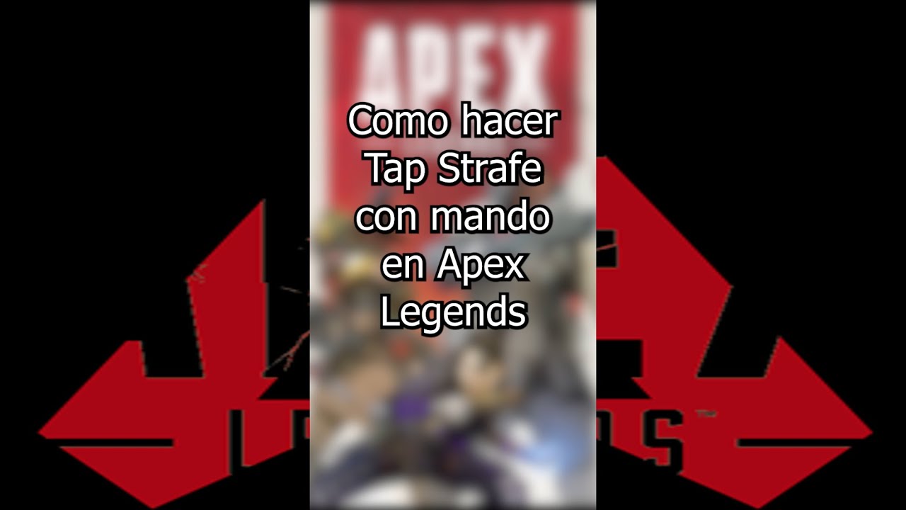 Como hacer Tap Strafe en Apex Legends con mando #apexlegends - YouTube