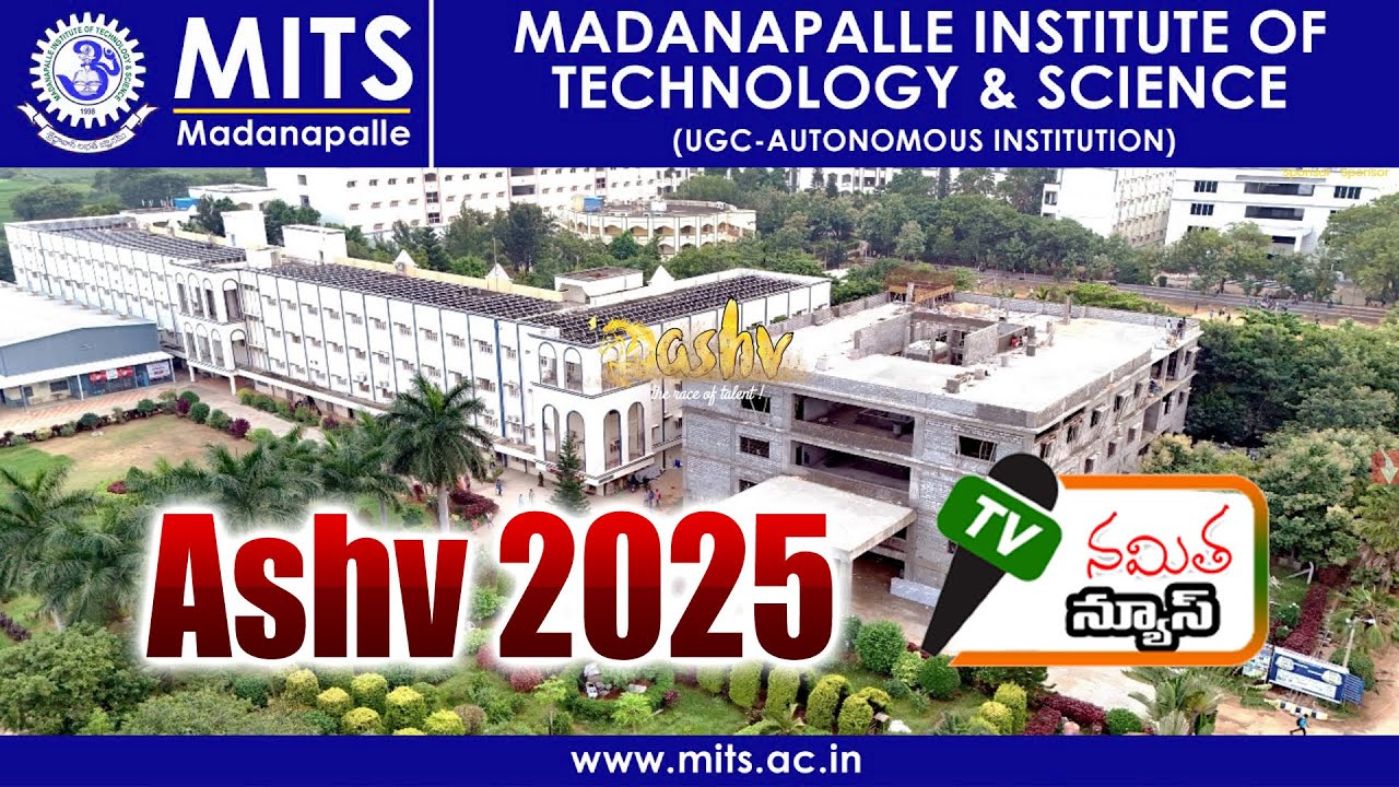 Ashv 2025 I MITS Madanapalle I NAMITHA NEWS I MADANAPALLI I - YouTube
