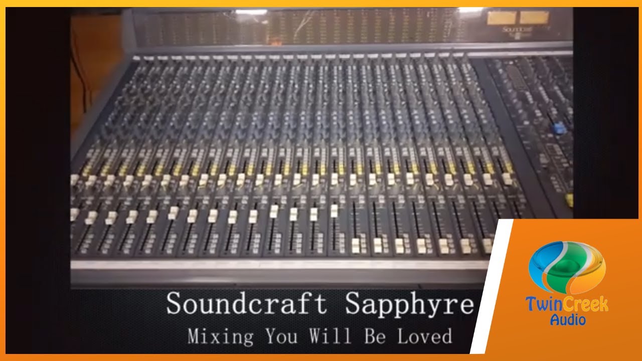 Soundcraft Sapphyre Mixing You Will Be Loved - YouTube