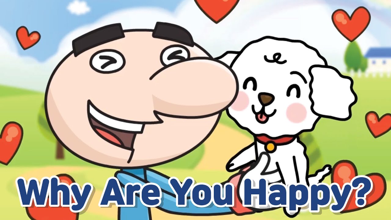 Why Are You Happy?ㅣEnglish Conversationㅣ상황극ㅣ영어대화ㅣ기초영어ㅣ유아 초등 영어 - YouTube