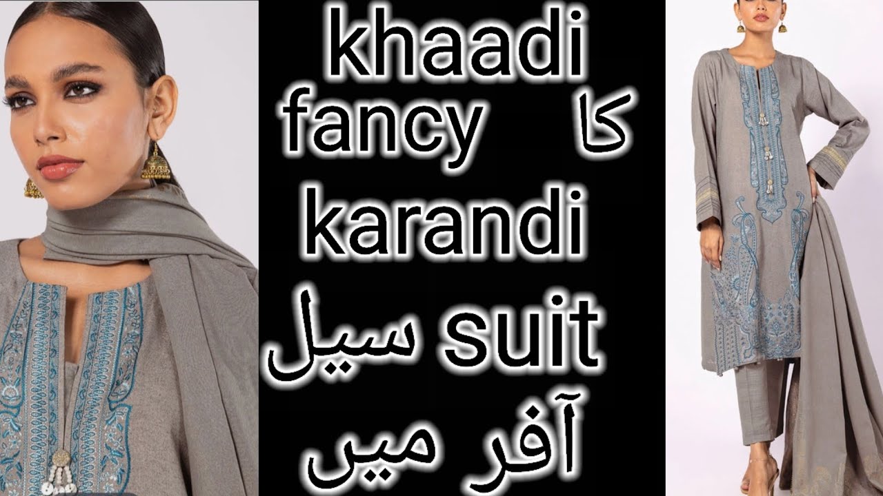 khaddi fancy karandi suit in huge sale offer - YouTube