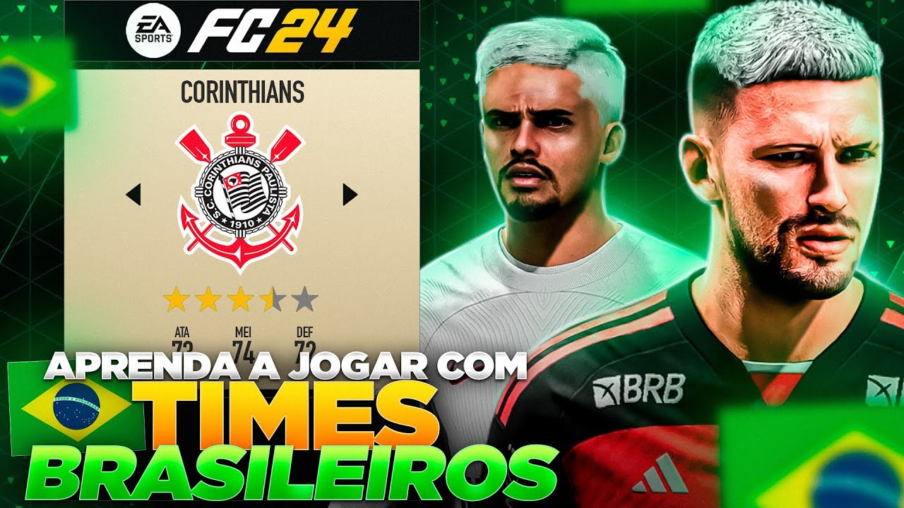 APRENDA a JOGAR com TIMES BRASILEIROS no FC24 - YouTube