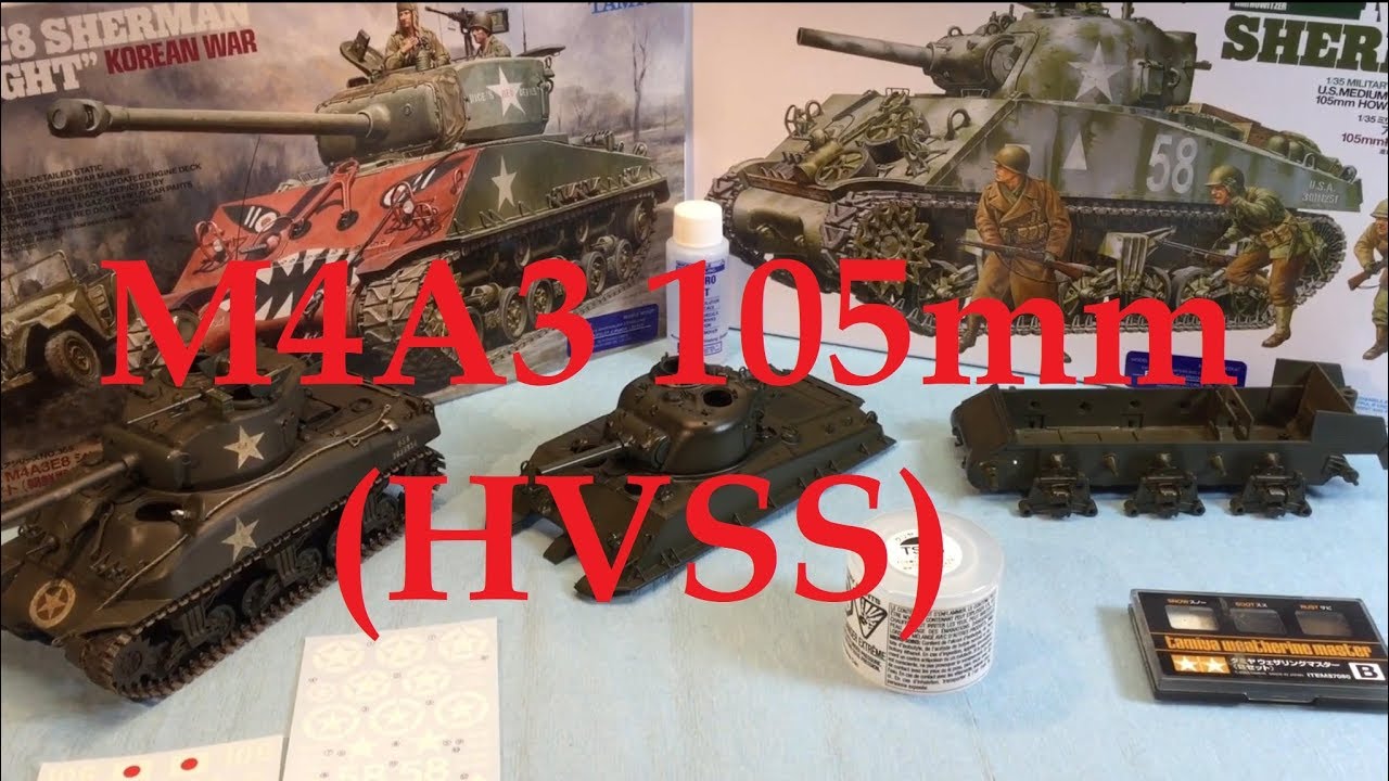 1/35 TAMIYA M4A3 105MM HVSS SHERMAN BUILD PART 2 - YouTube
