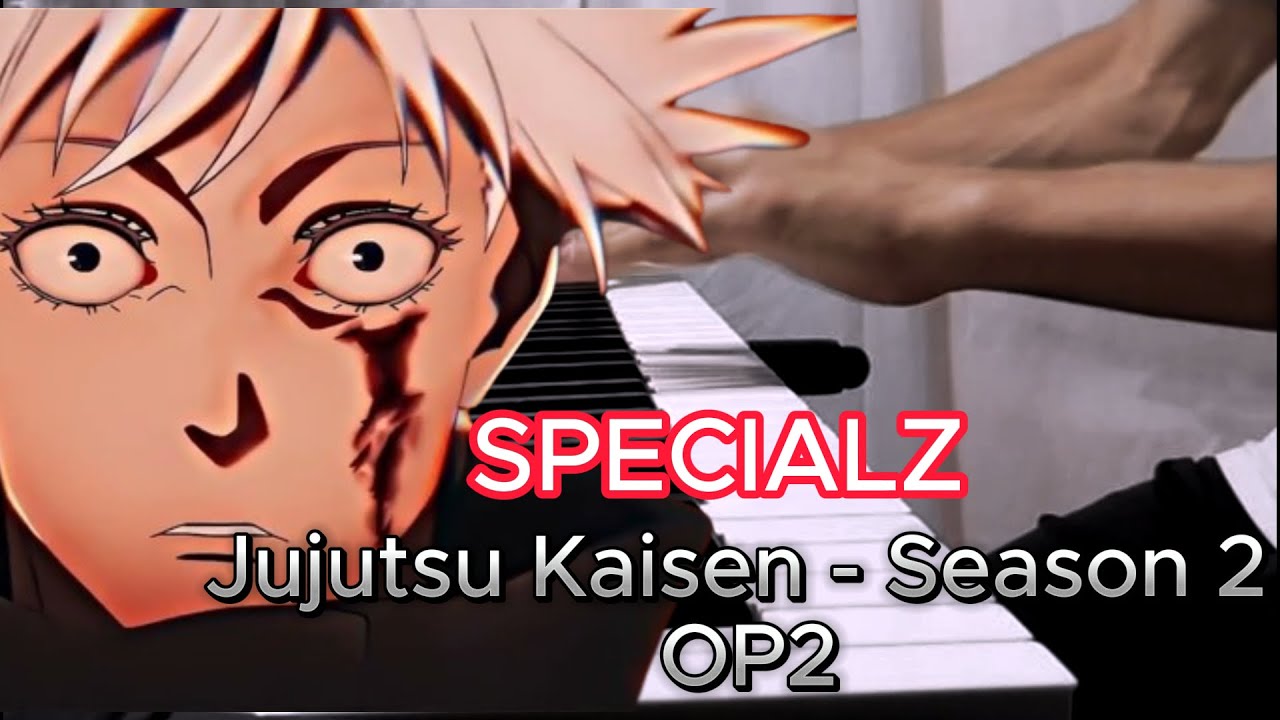 King Gnu - SPECIALZ Jujutsu Kaisen Season 2 OP2 - YouTube
