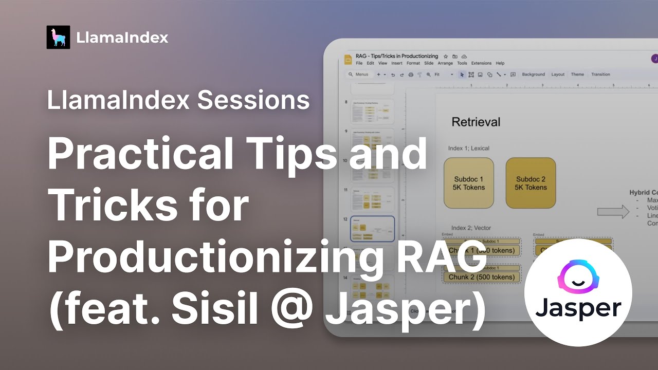 LlamaIndex Sessions: Practical Tips and Tricks for Productionizing RAG ...