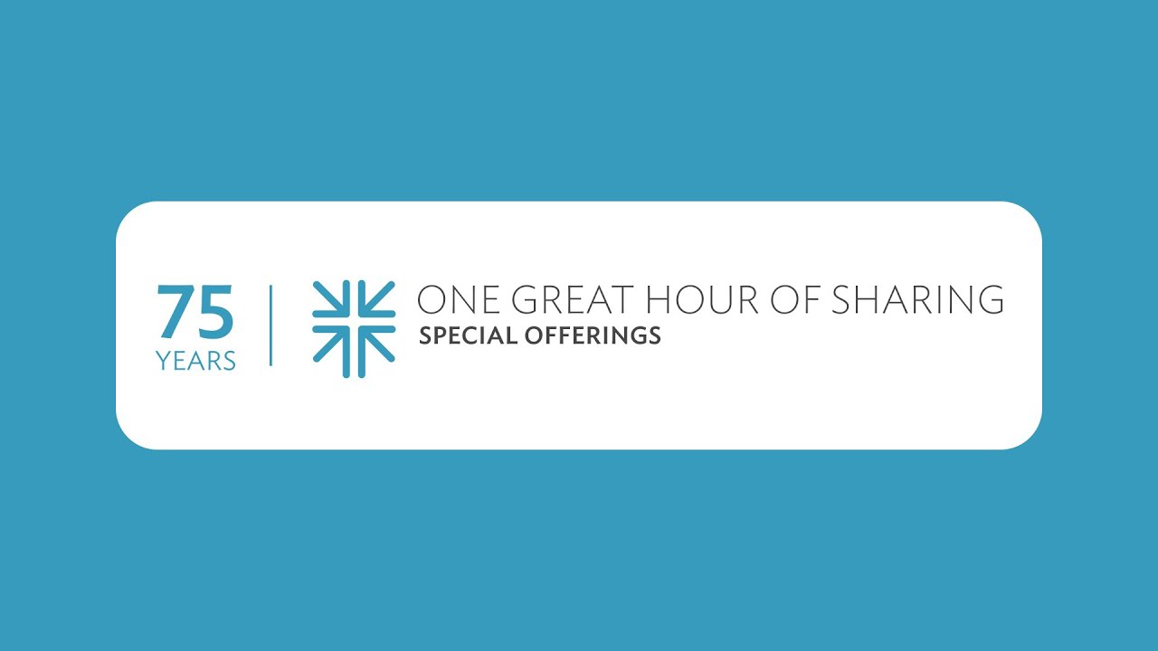 75th Anniversary of One Great Hour of Sharing - YouTube