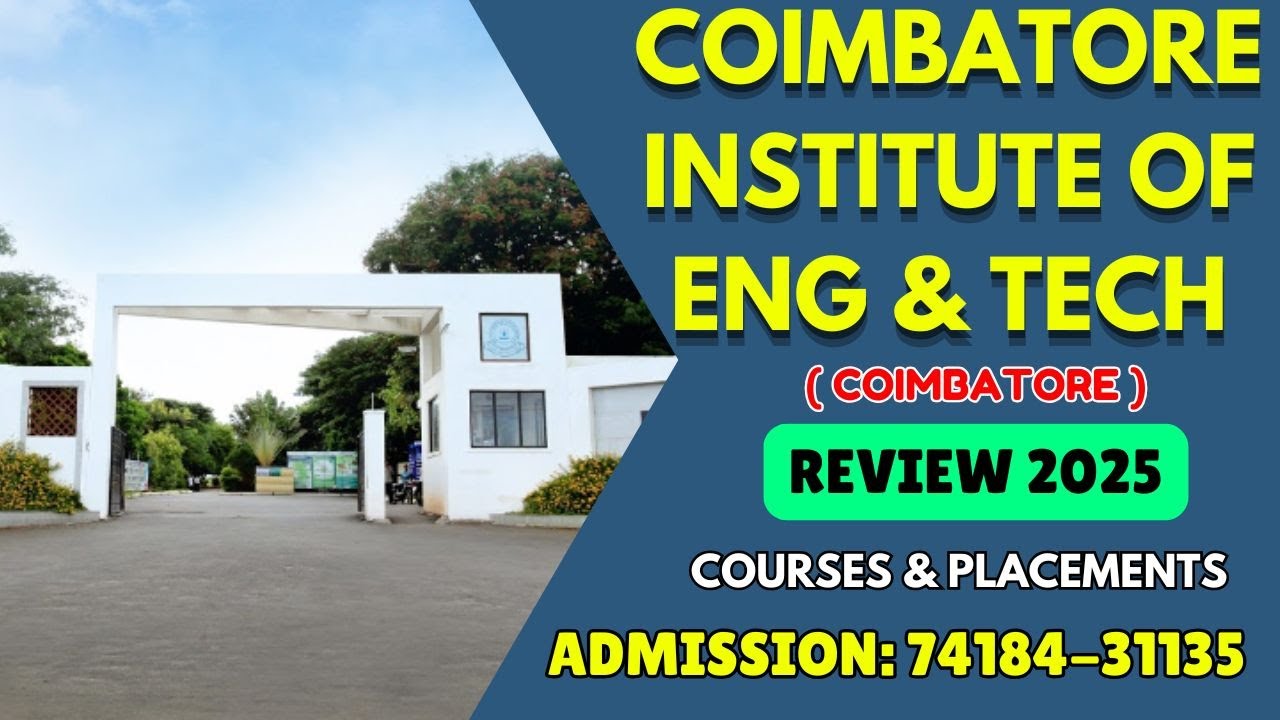 Coimbatore Institute Of Engineering & Technology | Coimbatore | 2025 ...