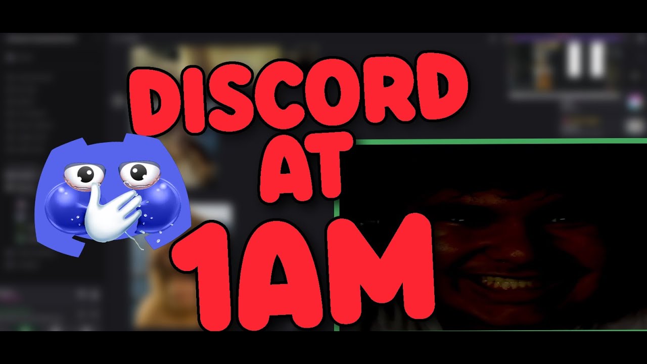 DISCORD AT 1AM... - YouTube