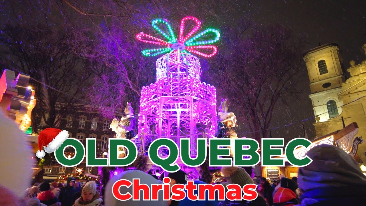 [4K] 🇨🇦🎄Old Quebec Christmas Wonderland | Festive Lights & German ...