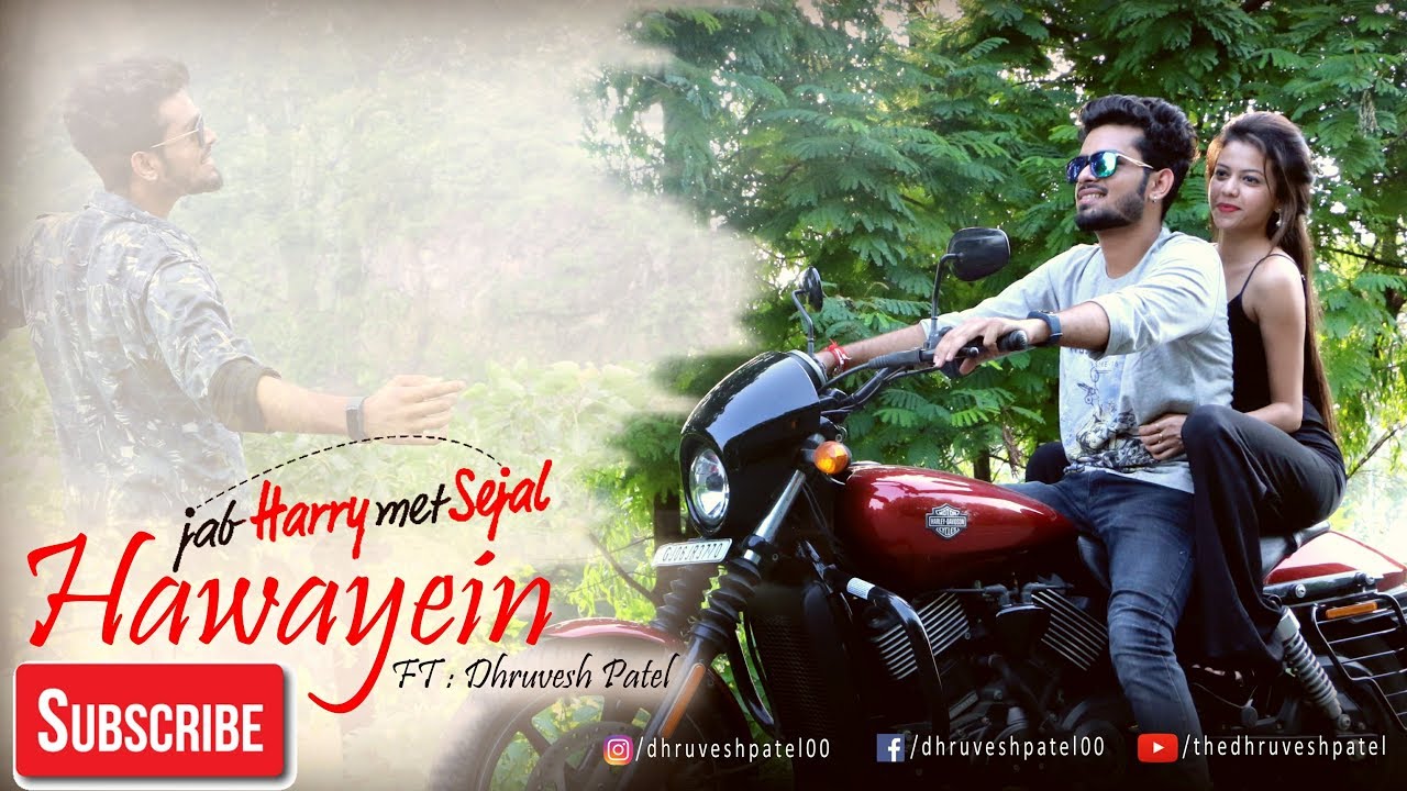 Hawayein full song - Arijit Singh (Jab Harry Met Sejal) cover version ...