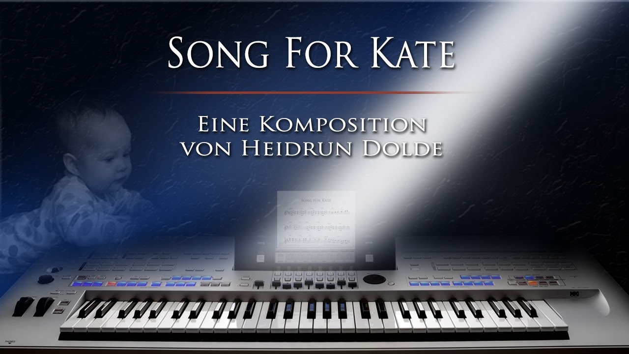 Song For Kate - Komposition von Heidrun Dolde - YouTube