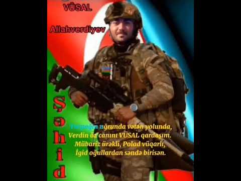 🥀Şəhidimiz Vüsal Allahverdiyev