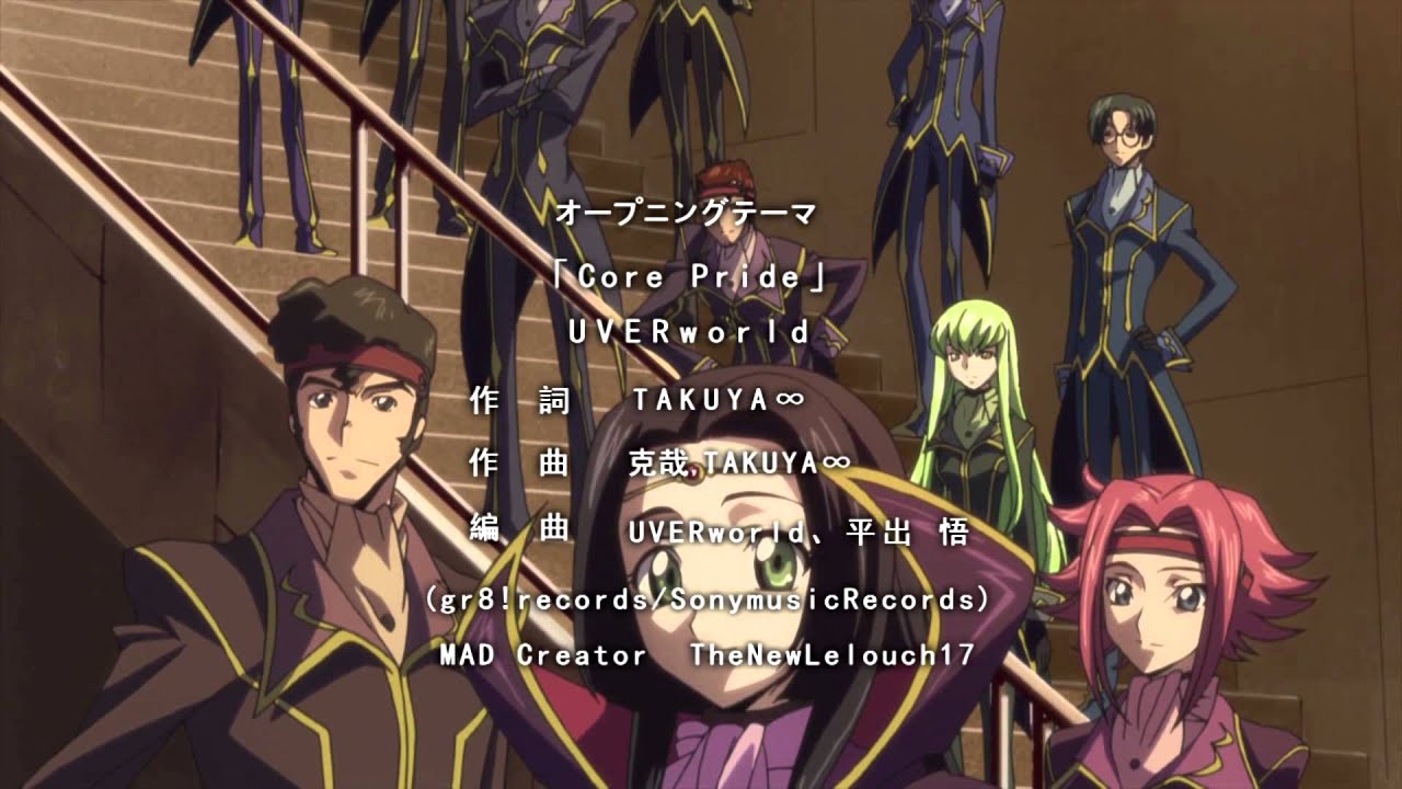 【MAD】 Code Geass R2 Opening 『Core Pride』 Ver 2 - YouTube