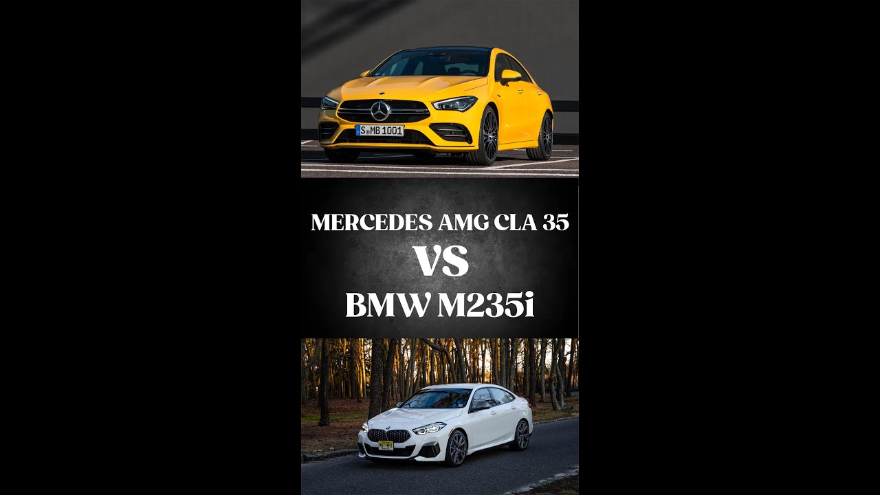 Mercedes AMG CLA 35 vs BMW m235i 2023 - YouTube