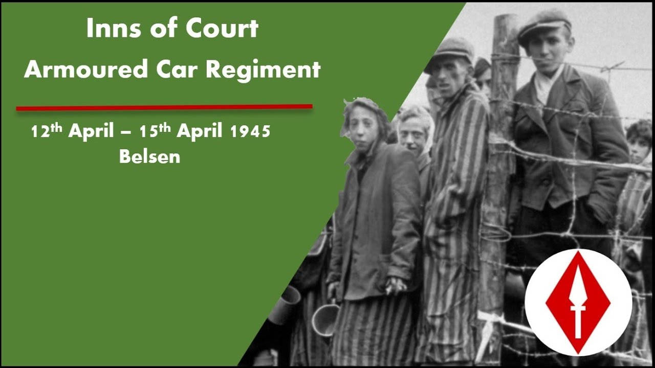 Belsen: April 12th - April 15th 1945 - Inns of Court Armoured Car ...