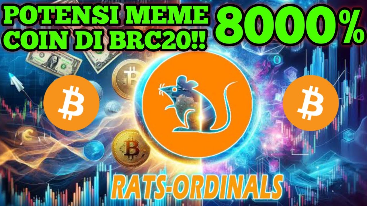 Rats ( Ordinals ) BRC20 ‼️ Potensi Meme Coin di Ekosistem Bitcoin Menjelang Halving - YouTube
