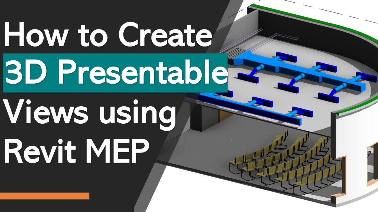 How to Create 3D Presentable Views using Revit MEP - YouTube
