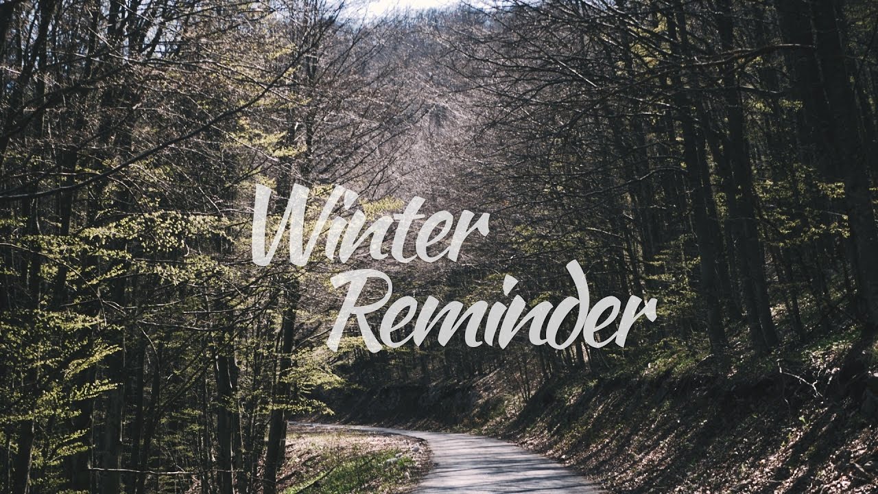 WINTER REMINDER | STORYBOOK #4 | Lumix G7 - YouTube