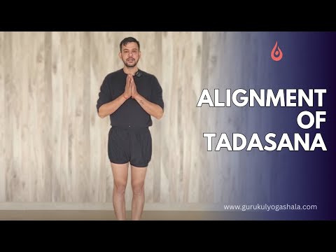 Alignment of Tadasana or Mountain Pose - YouTube