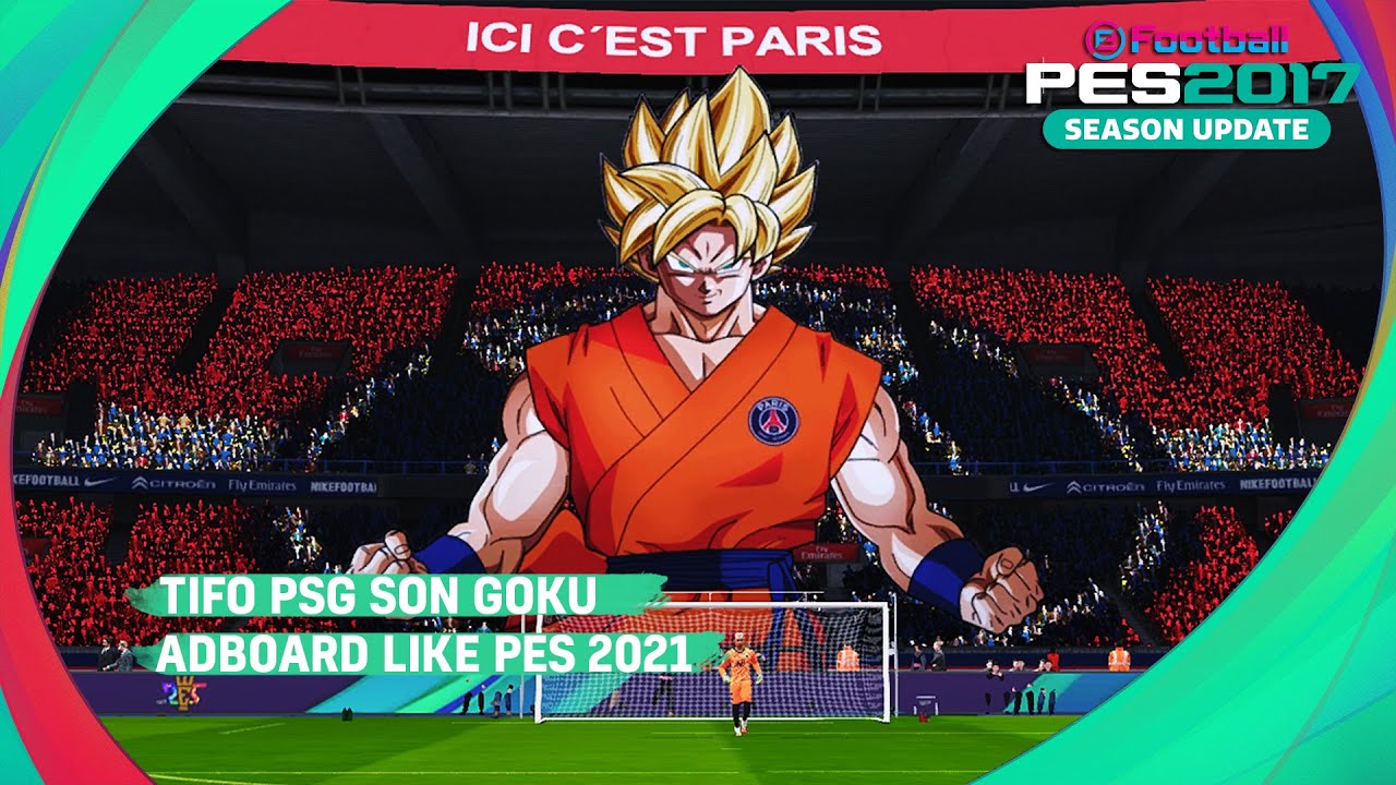 PES 2017 MOD | TIFO PSG | NEW ADBOARD LIKE PES 2021 - YouTube
