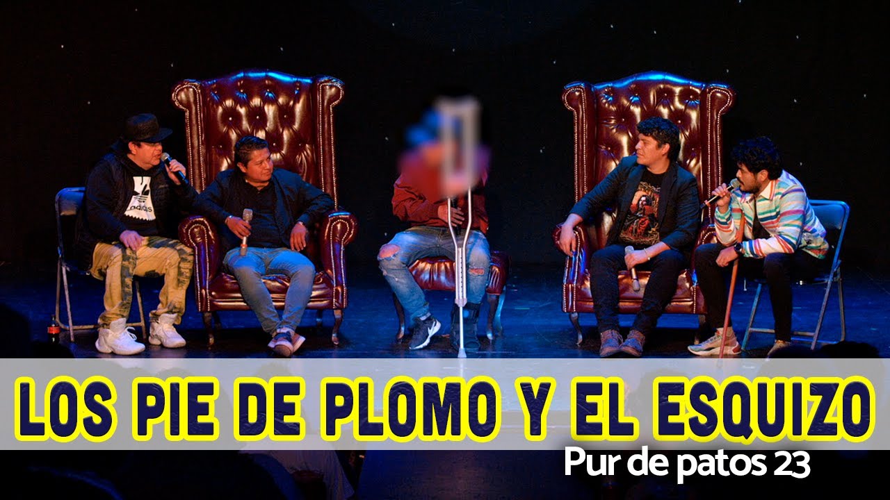 Los dos pie de plomo y el esquizo - Pur de Patos 23 - YouTube