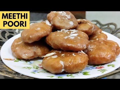 Meethi Poori Recipe | Karwachauth Special | Badam Wali Meethi Poori ...