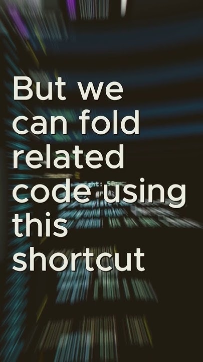 Quick VS Code Tip You NEED to know #fold #folding #vscode #tips #tipsandtricks #coding # ...