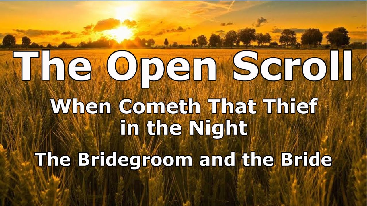 When Cometh... The Bridegroom and the Bride - YouTube