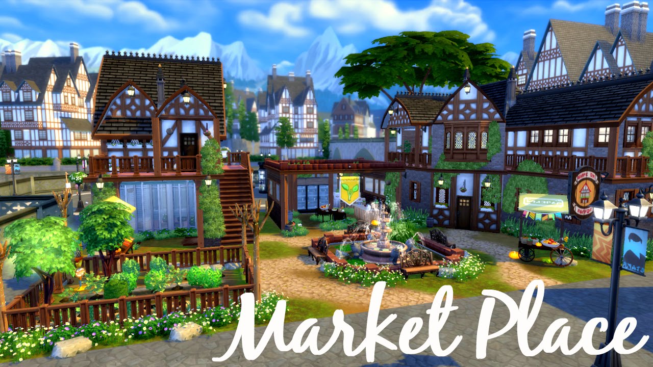The Sims 4: Speed Build: Market Place - YouTube