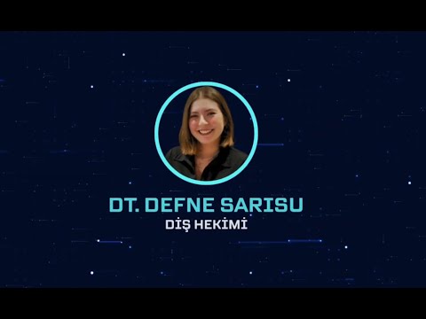 Dt.  Defne Sarısu Kimdir? | Özel Sahil İstanbul Diş Hekimleri