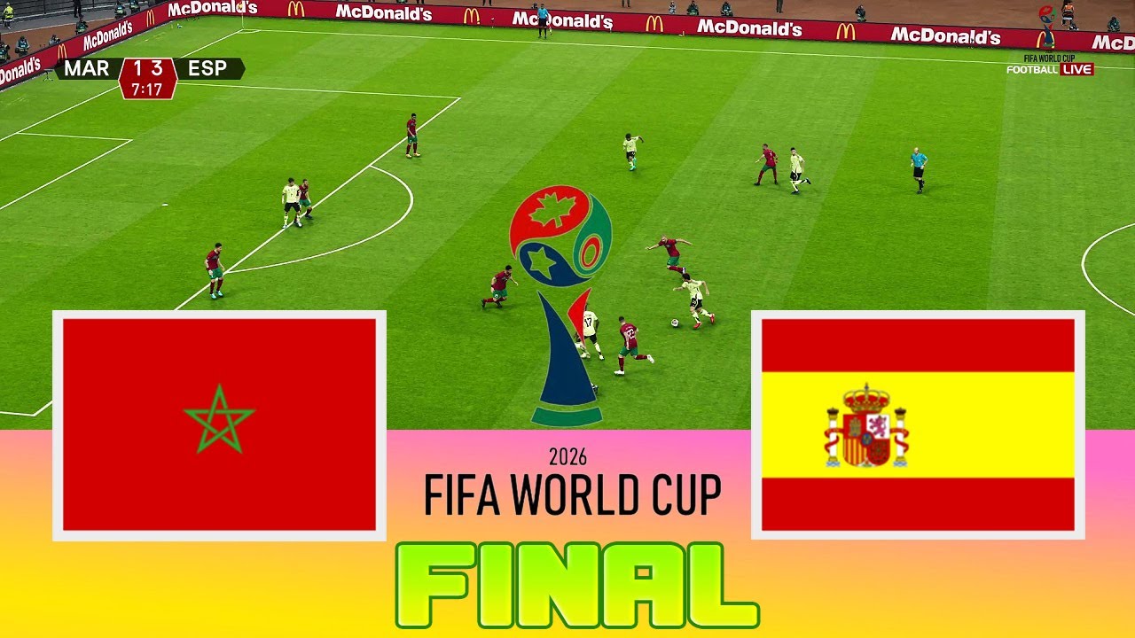 MOROCCO vs SPAIN - Final FIFA World Cup 2026 | Full Match All Goals ...