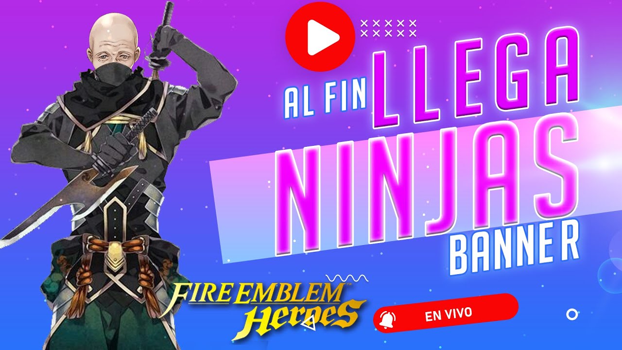 🔴 ESPERANDO EL BANNER DE LOS NINJAS - FIRE EMBLEM HEROES - YouTube