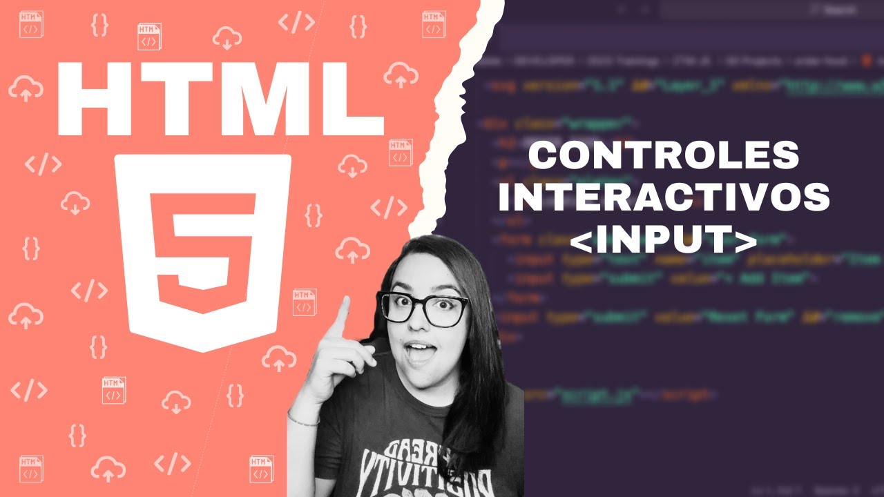 Introducción a HTML Parte 10 - Controles Interactivos - Inputs - YouTube