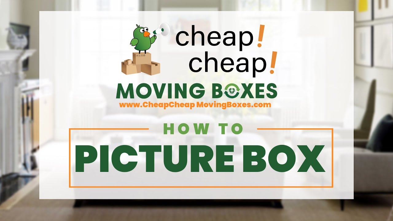How to Pack Your Pictures for Your Upcoming Move with Picture/Mirror ...