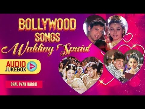 Shaadi Ke Gane | Bollywood Wedding Songs Collection | Dance, Mehndi ...
