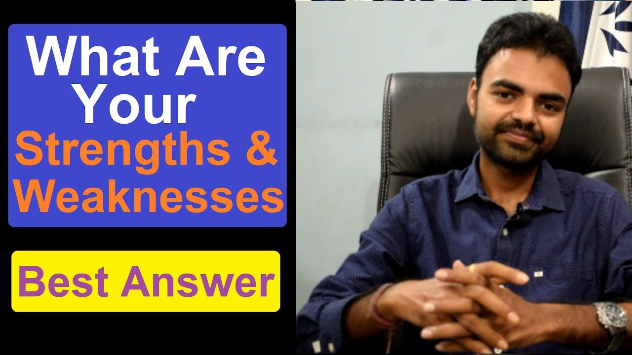 What Are Your Strengths And Weaknesses Interview For Freshers In Hindi what-are-your-strengths-and-weaknesses-interview-for-freshers-in-hindi