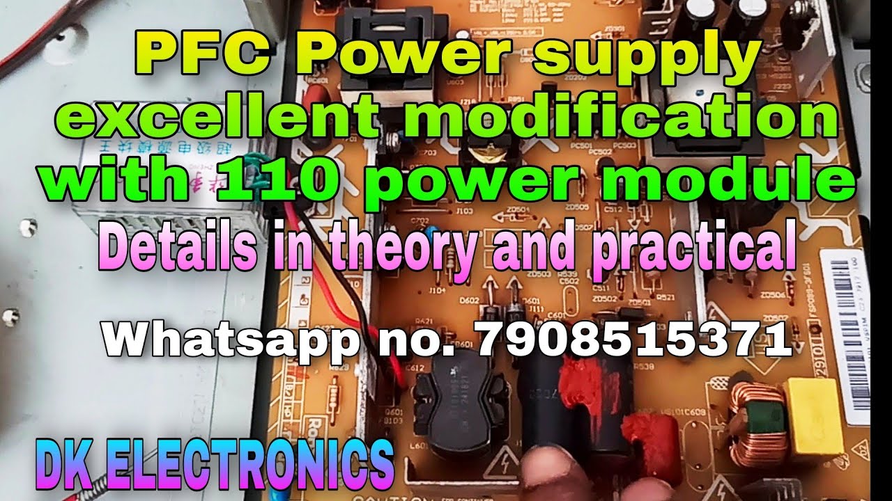 PFC Power supply excellent modification with 110 power module |Theory and practical | DK ...