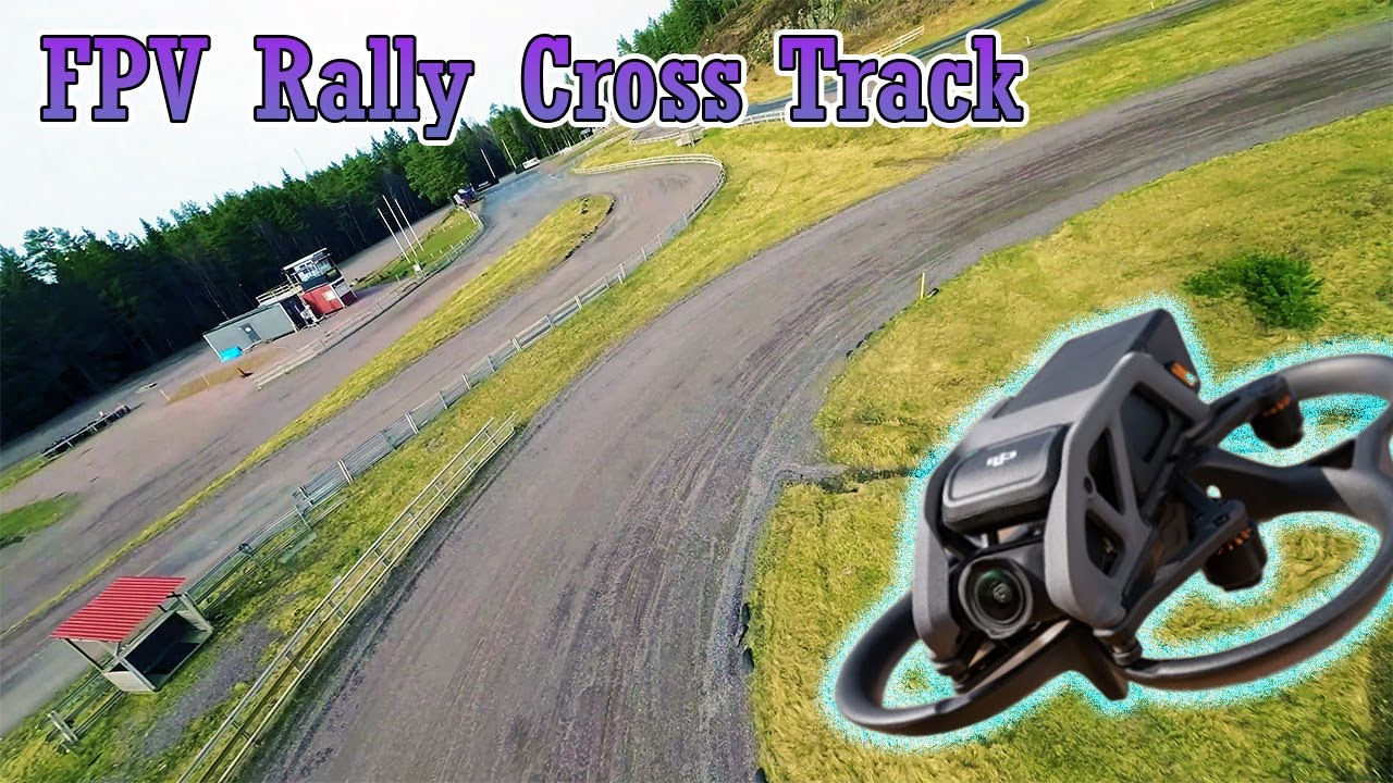 FPV lap around a Rally Cross RaceTrack - DJI Avata - YouTube