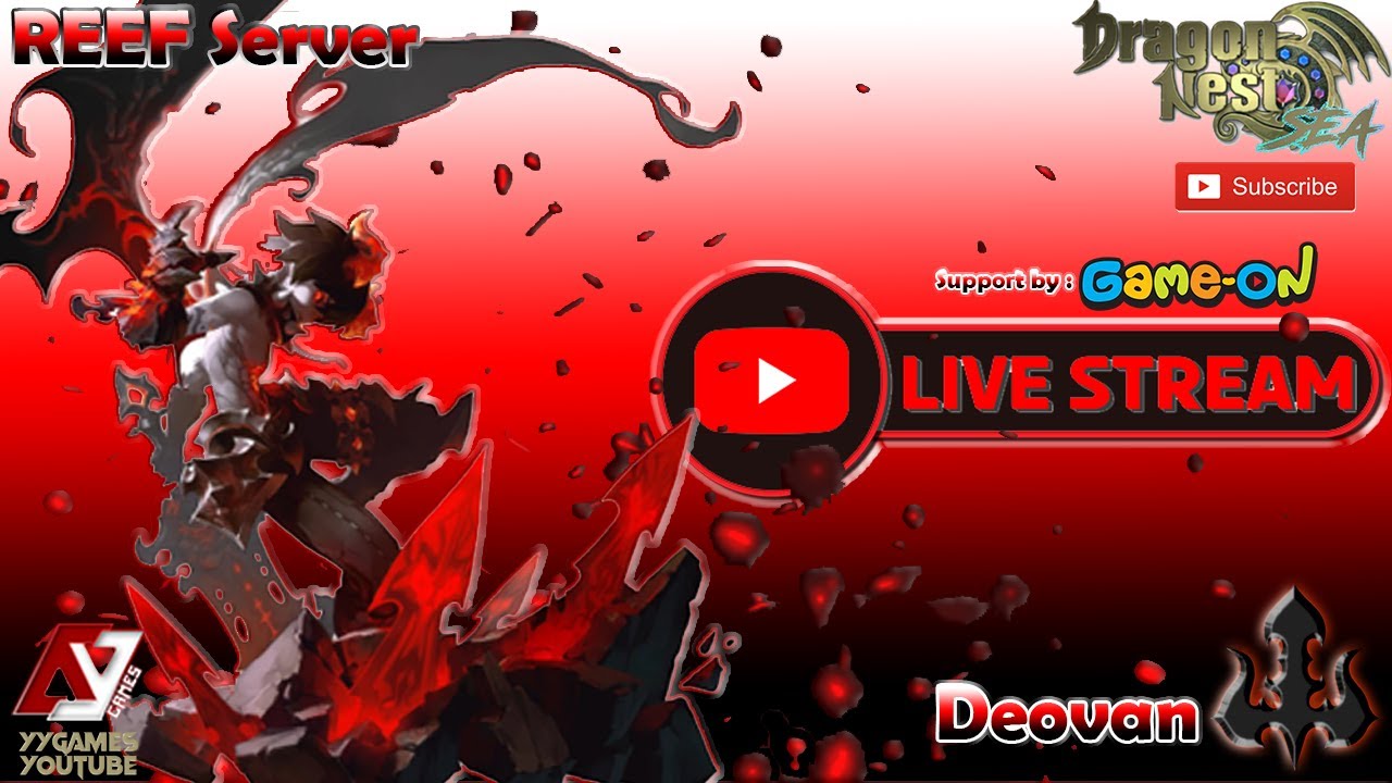 REEF SERVER MAU LIMITIN EFM NEST ! | MEDIA SHARE ON ! - Dragon Nest SEA - YouTube