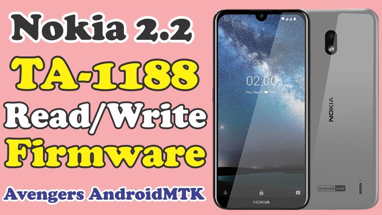 Nokia 2.2 TA-1188 Read Write Firmware Official Stock ROM | Avengers ...